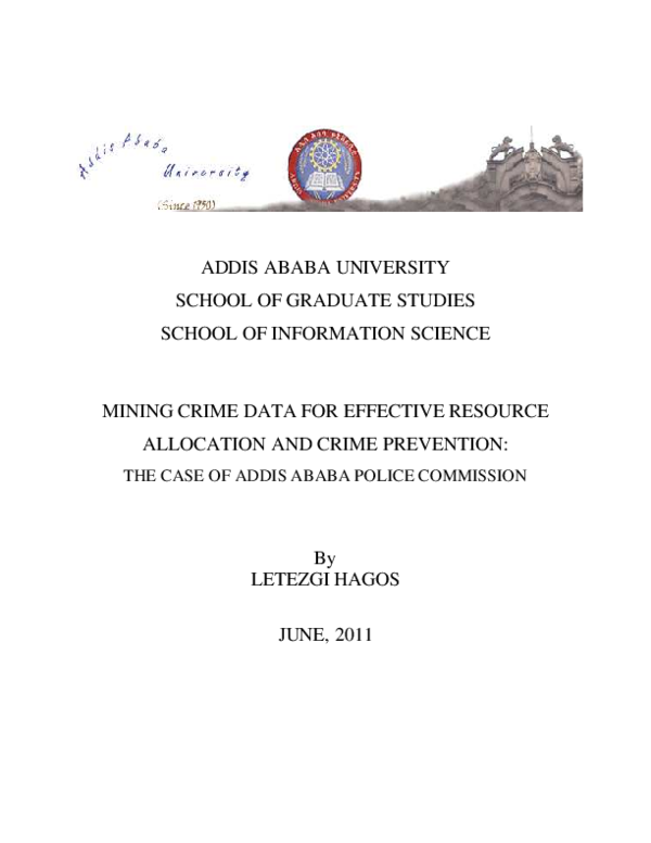 (PDF) SCHOOL OF GRADUATE STUDIES SCHOOL OF INFORMATION SCIENCE MINING CRIME DATA FOR EFFECTIVE ...