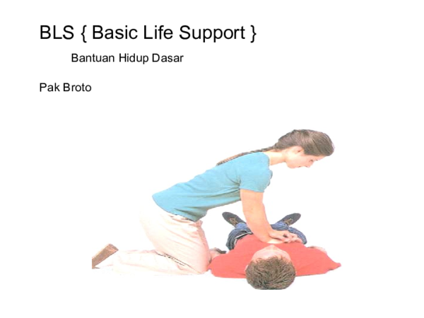 (PPT) BLS ( Bantuan Hidup Dasar ).pptx