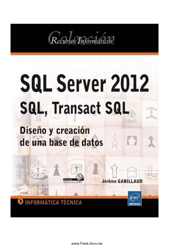 (PDF) SQL Server 2012 - SQL, Transact SQL | Francisco Javier Inoto Pastor - Academia.edu