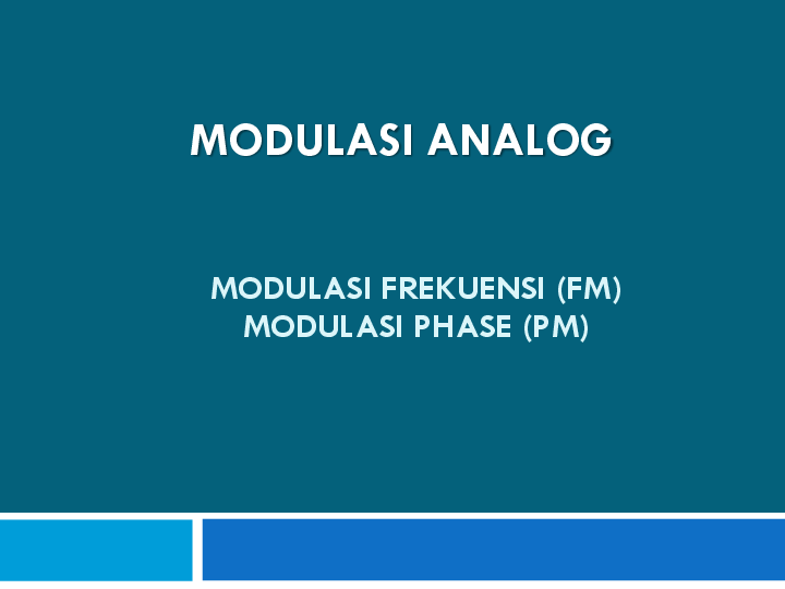(PDF) MODULASI ANALOG MODULASI FREKUENSI (FM) MODULASI PHASE (PM