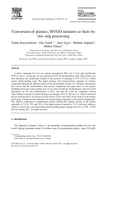 (PDF) Conversion of plastics/HVGO mixtures to fuels by two-step processing