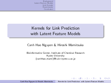 (PDF) Kernels for Link Prediction with Latent Feature Models