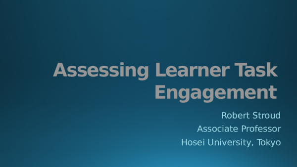 (PPT) Assessing Learner Task Engagement