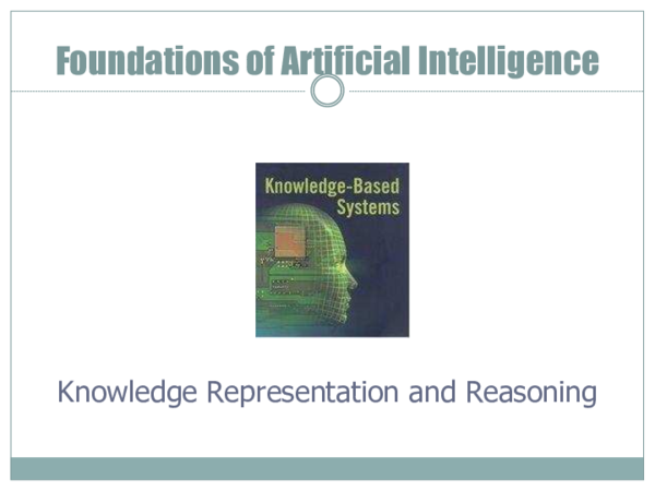 (PDF) Foundations of Artificial Intelligence Knowledge Representation ...