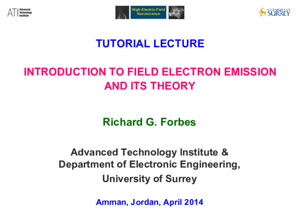 (PDF) Tutorial lecture: Introduction to field electron emission and its theory