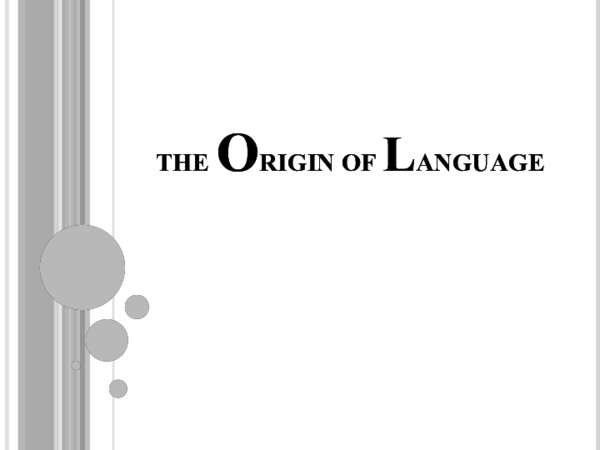 (PPT) Short notes on the Origin of Language