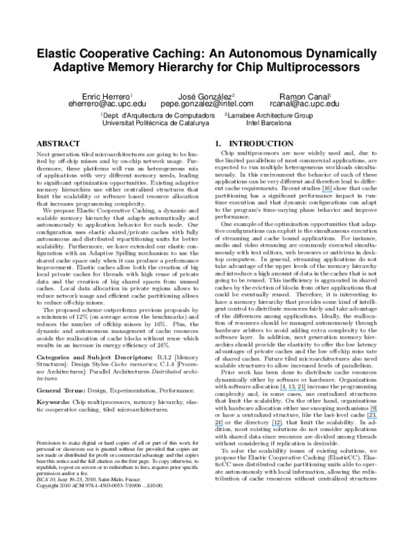 Pdf Elastic Cooperative Caching An Autonomous Dynamically Adaptive Memory Hierarchy For Chip