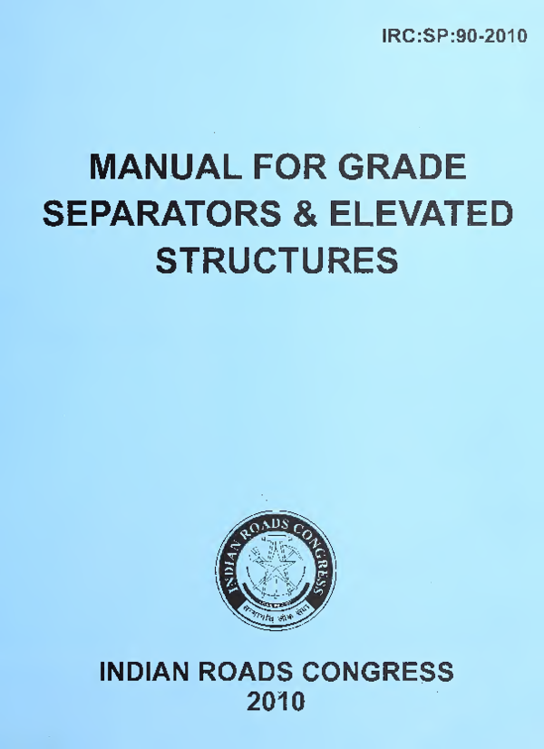 (PDF) MANUAL FOR GRADE SEPARATORS & ELEVATED STRUCTURES INDIAN ROADS ...