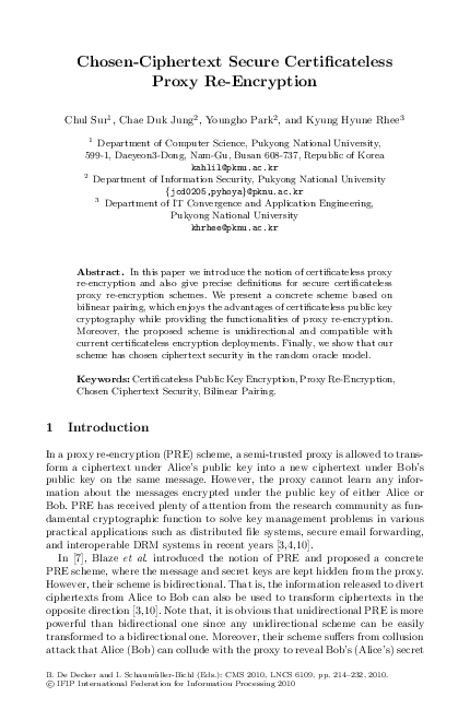 (PDF) Chosen-Ciphertext Secure Certificateless Proxy Re-Encryption ... (PDF) Chosen-Ciphertext Secure Certificateless Proxy Re-Encryption ...
