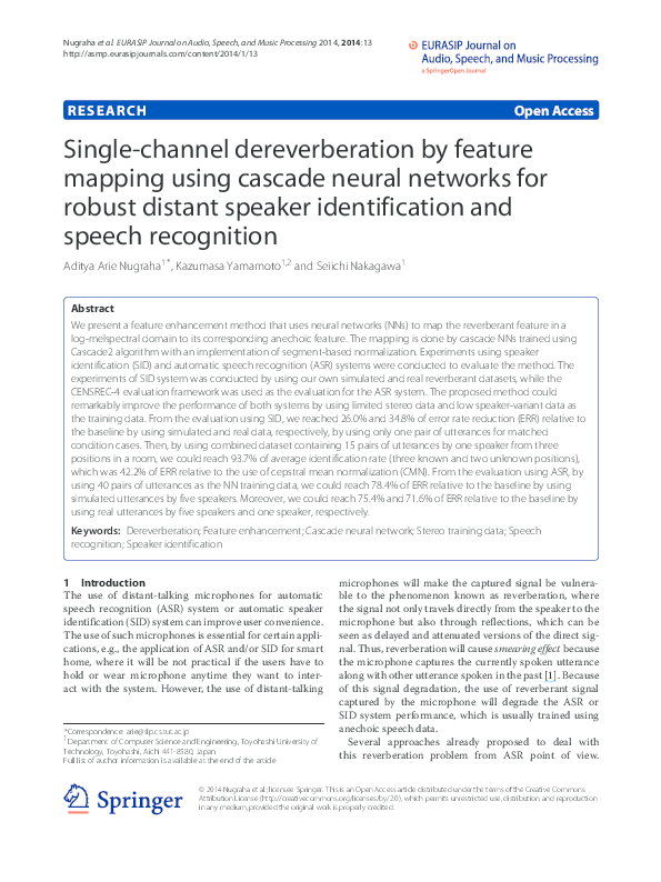 (PDF) Single-channel dereverberation by feature mapping using cascade neural networks for robust ...