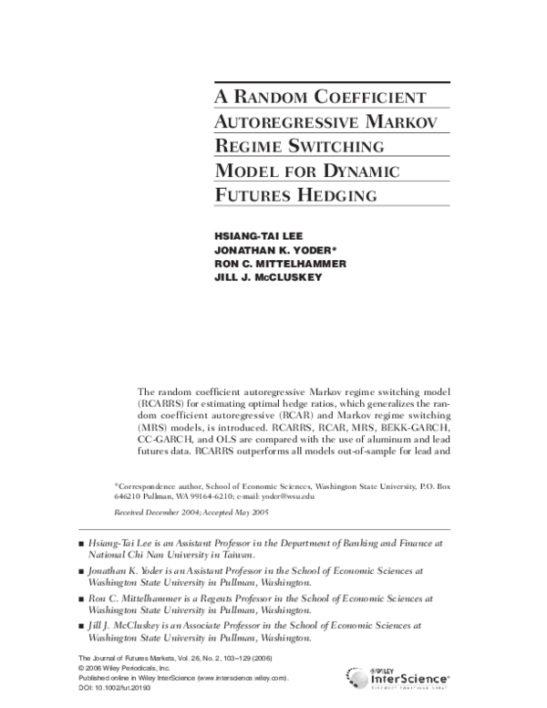 (PDF) A random coefficient autoregressive Markov regime switching model for dynamic futures hedging