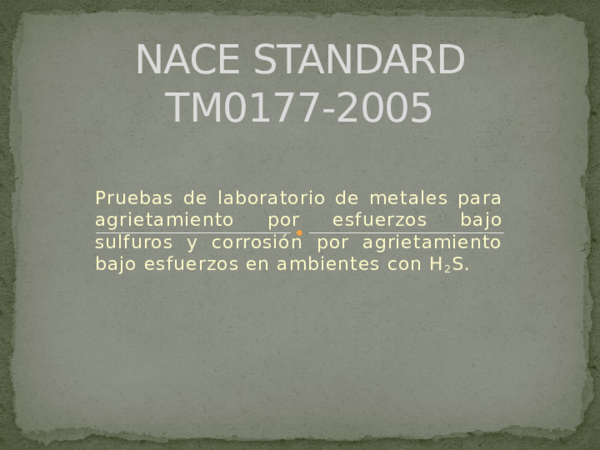 (PPT) NACE STANDARD TM0177-