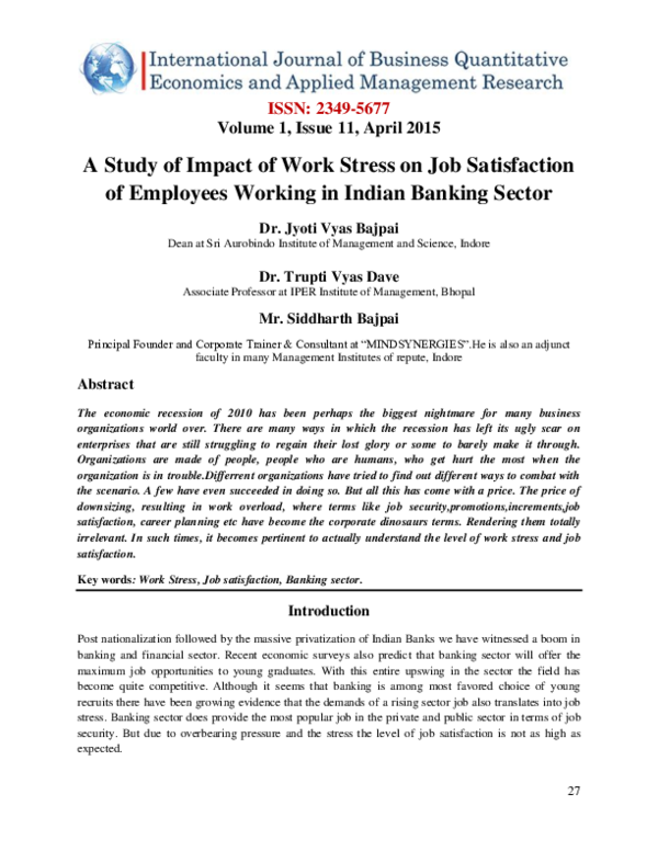 (PDF) A Study of Impact of Work Stress on Job Satisfaction of Employees ...