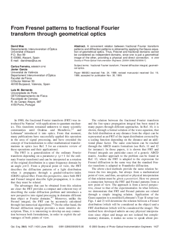 (PDF) From Fresnel patterns to fractional Fourier transform through geometrical optics