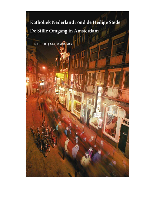 (PDF) Katholiek Nederland rond de Heilige Stede: De Stille Omgang in ...