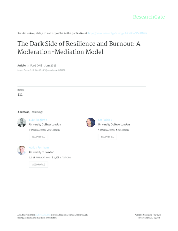 (PDF) The Dark Side of Resilience and Burnout: A Moderation-Mediation Model 4 PUBLICATIONS 6 ...