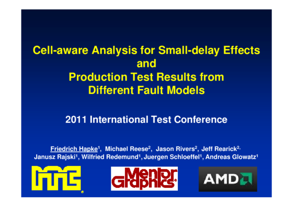 Pdf Cell Aware Analysis For Small Delay Effects And Production Test