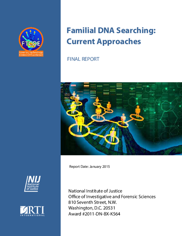 (PDF) Familial DNA Searching: Current Approaches