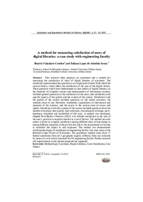 A method for measuring satisfaction of users of digital libraries: a ...