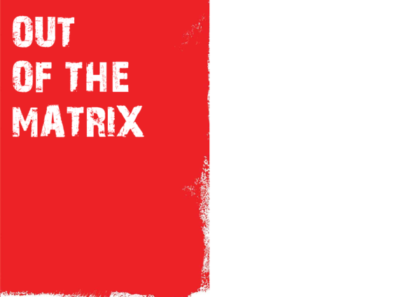 (PDF) Out of the Matrix