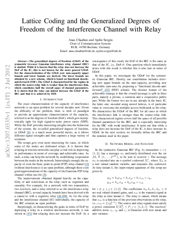 (PDF) Lattice coding and the generalized degrees of freedom of the interference channel with relay