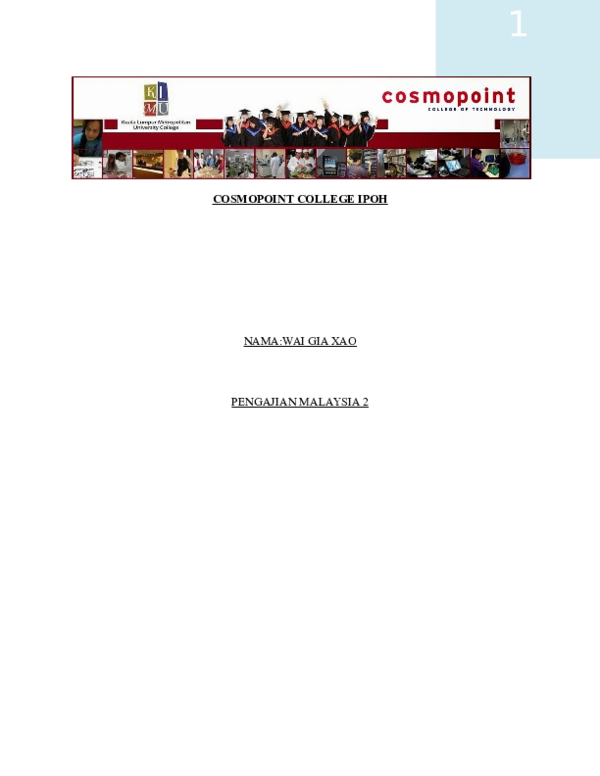 (DOC) COSMOPOINT COLLEGE IPOH NAMA:WAI GIA XAO PENGAJIAN MALAYSIA 2 1