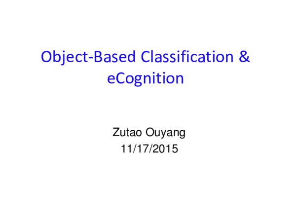 (PDF) Object-Based Classification & eCognition