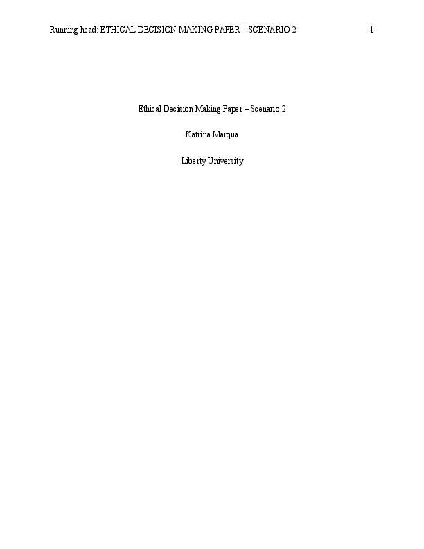 (DOC) Ethical Decision Making Paper – Scenario 2