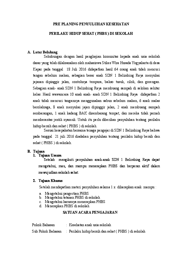(DOC) PRE PLANING PENYULUHAN KESEHATAN PERILAKU HIDUP SEHAT ( PHBS ) DI SEKOLAH