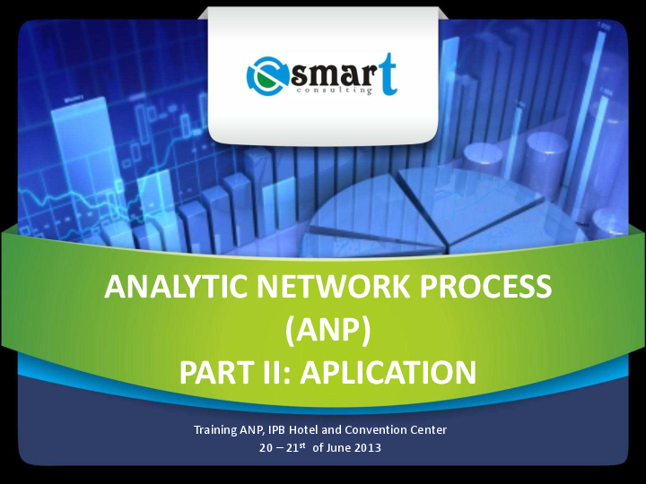Pdf Analytic Network Process Anp Part Ii Aplication