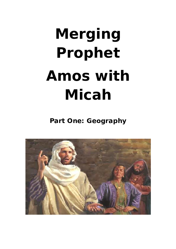 (DOC) Merging Prophet Amos with Micah. Part One: Geography