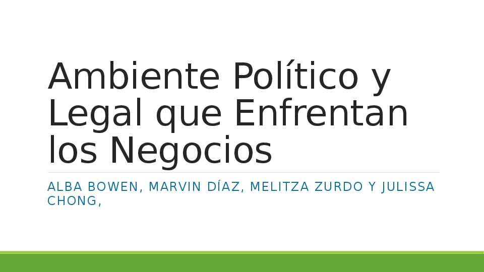 (PPT) Ambiente Político y Legal que Enfrentan los Negocios