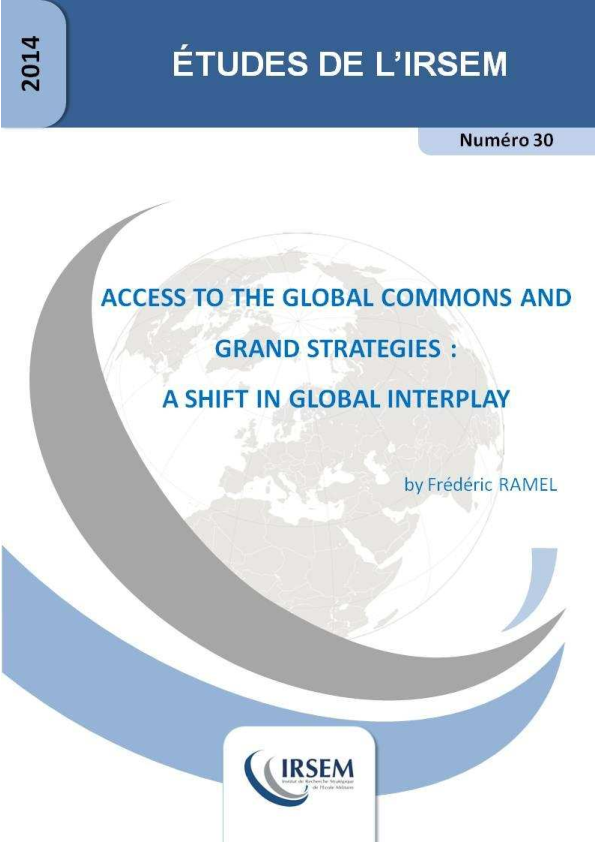 (PDF) « Access to the Global Commons and Grand Strategies : a Shift in ...