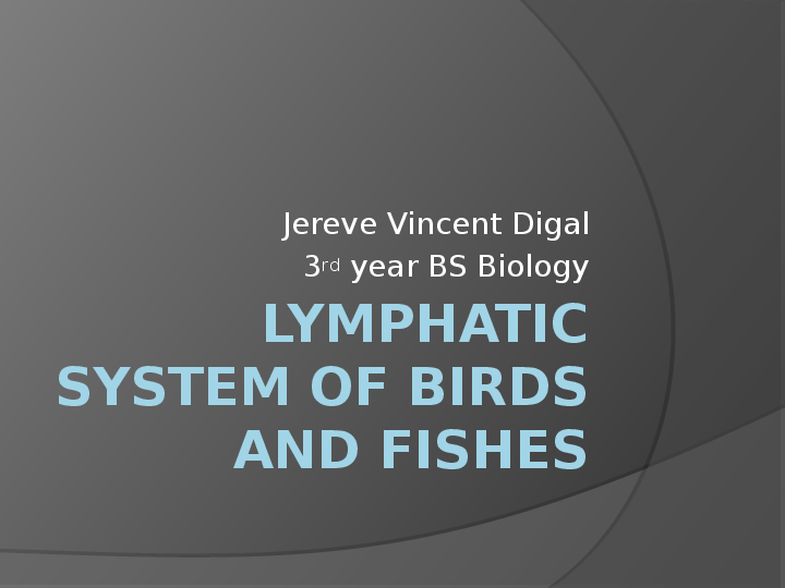 (PPT) LYMPHATIC SYSTEM OF BIRDS AND FISHES