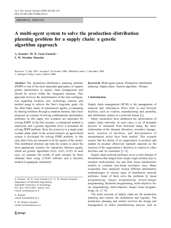 Pdf A Multi Agent System To Solve The Production Distribution Planning Problem For A Supply