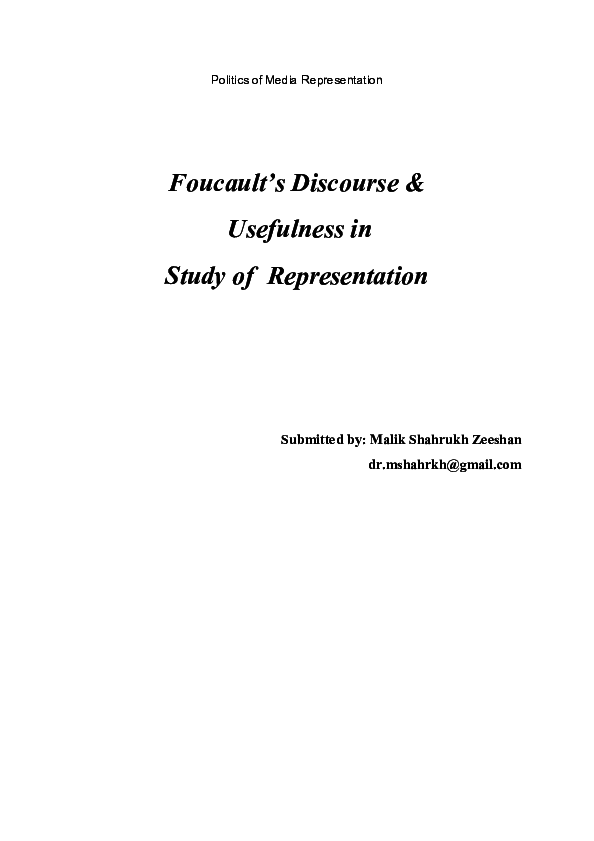 (PDF) Politics of Media Representation, Foucault's Discourse & Usefulness in Study of Representation