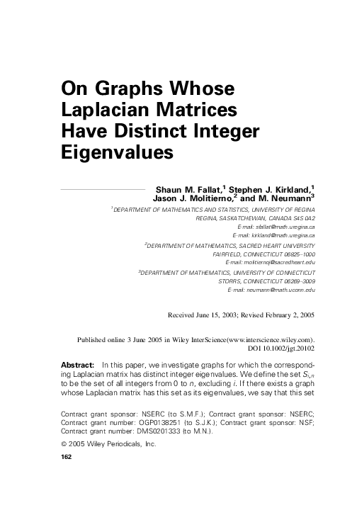 (PDF) On graphs whose Laplacian matrices have distinct integer eigenvalues