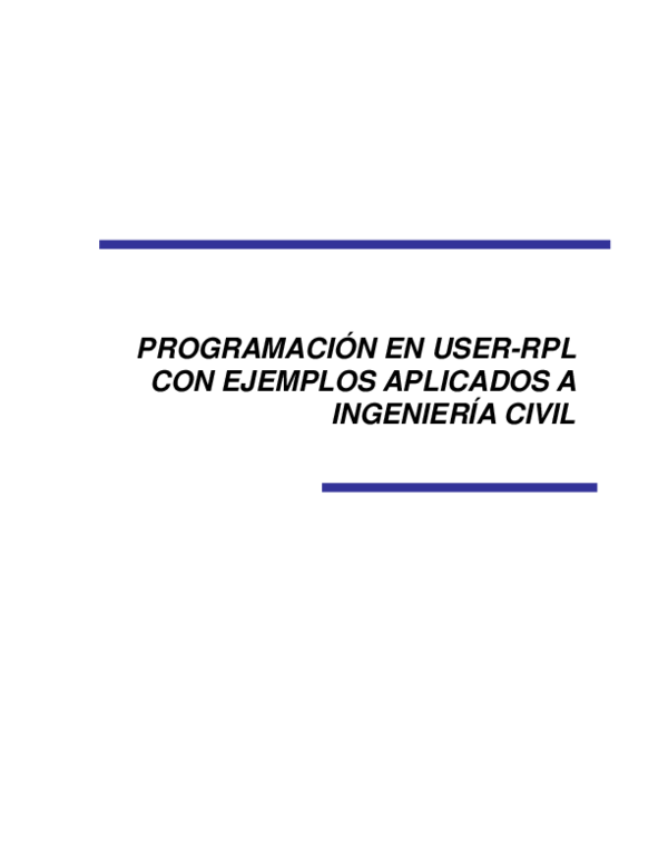 (PDF) PROGRAMACIÓN EN USER-RPL CON EJEMPLOS APLICADOS A INGENIERÍA CIVIL