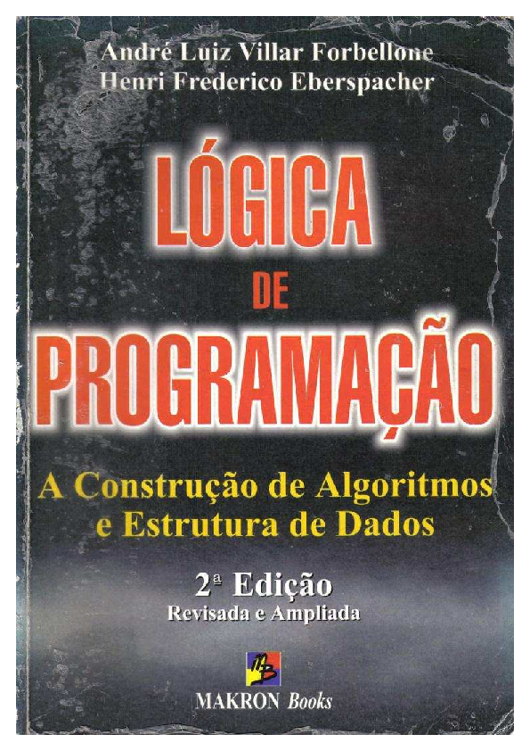 (PDF) Logica de Programacao (A Construcao de Algoritmos e Estrutura de Dados
