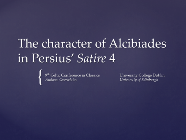 (PDF) The reception and character of Alcibiades in Persius’ Satire 4