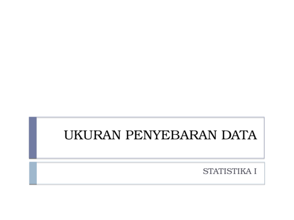 (PPT) Statistika - 3. Ukuran Penyebaran Data