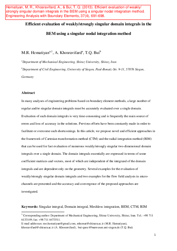 Pdf Efficient Evaluation Of Weaklystrongly Singular Domain Integrals In The Bem Using A