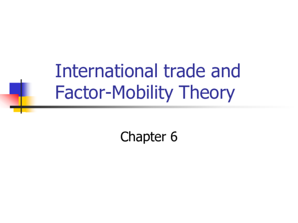 (PDF) International trade and Factor-Mobility Theory