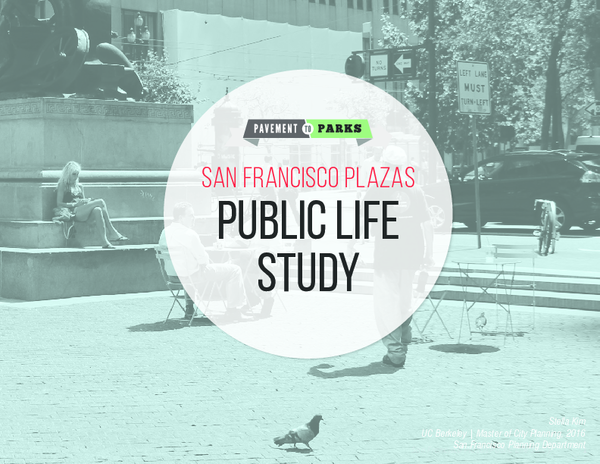 (PDF) San Francisco Plazas Public Life Study