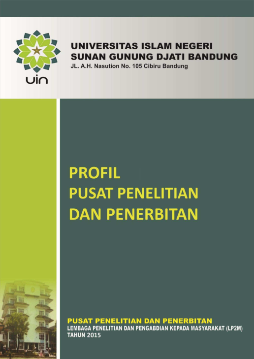(PDF) PROFIL Pusat Penelitian dan Penerbitan UIN Sunan Gunung Djati Bandung