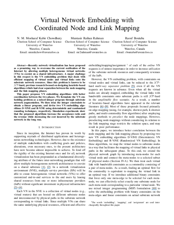 (PDF) ViNEYard: virtual network embedding algorithms with coordinated node and link mapping
