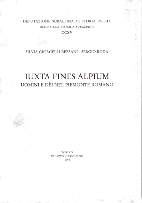 (PDF) Iuxta fines Alpium. Uomini e dèi nel Piemonte romano, Deputazione ...