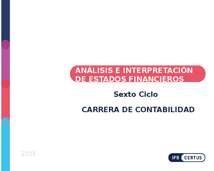 (PPT) PPT CONT VIC Analisis e Interpretacion de Estados Financieros (PPT) PPT CONT VIC Analisis e Interpretacion de Estados Financieros
