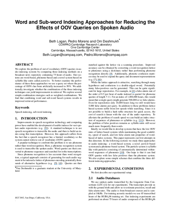 (PDF) Word and Sub-word Indexing Approaches for Reducing the Effects of OOV Queries on Spoken Audio