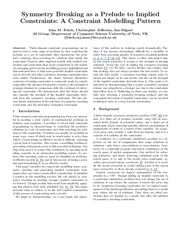 (PDF) Symmetry Breaking as a Prelude to Implied Constraints: A Constraint Modelling Pattern